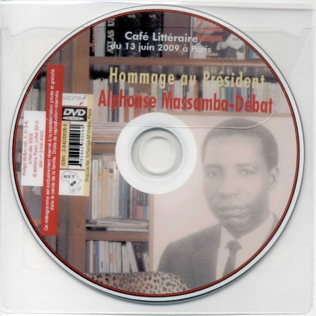 Kongo Kultur Vol.2 - N°3-4 - Hommage au Président Alphonse Massamba ...