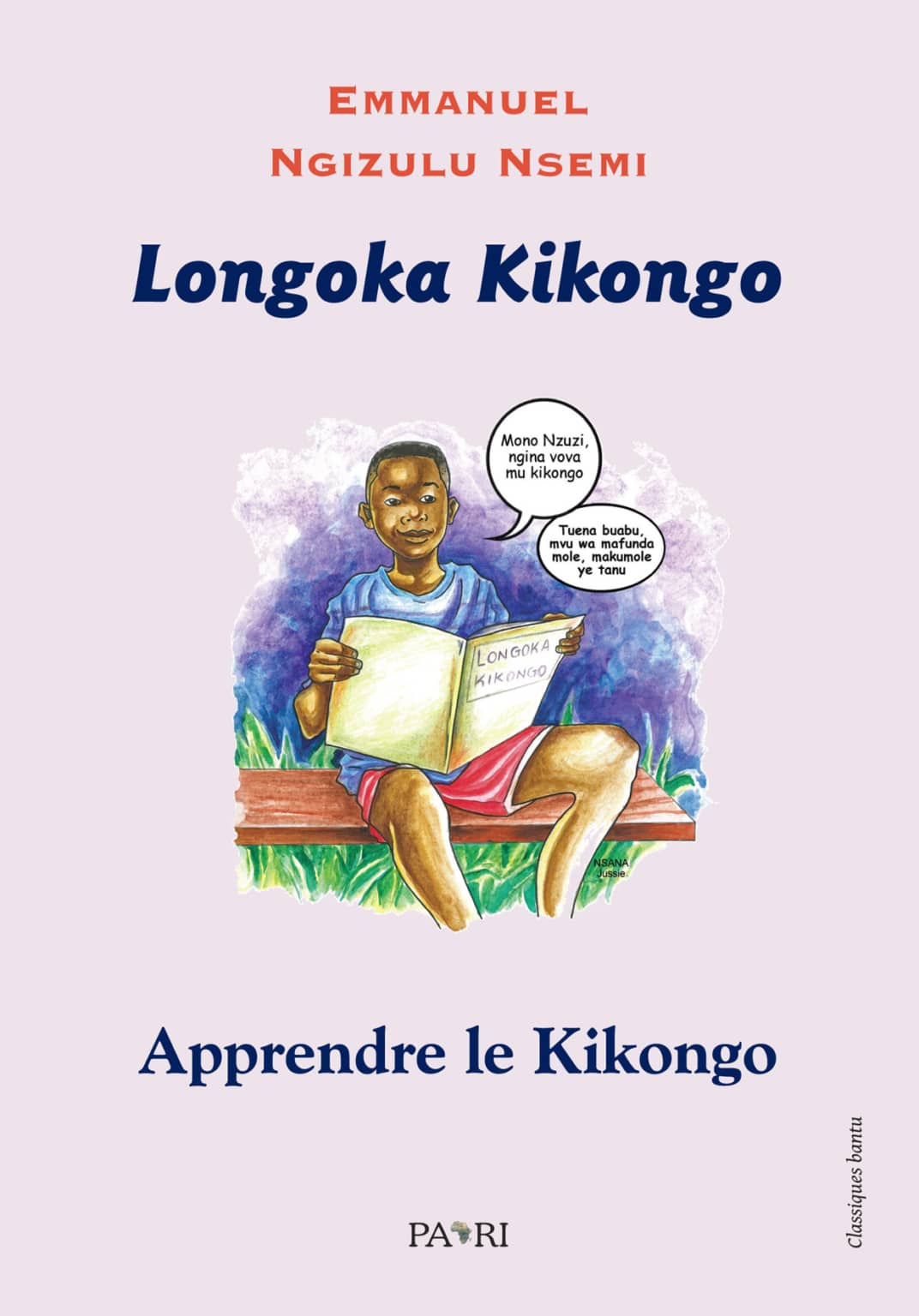 Longoka Kikongo. Apprendre le Kikongo - PAARI Éditeur